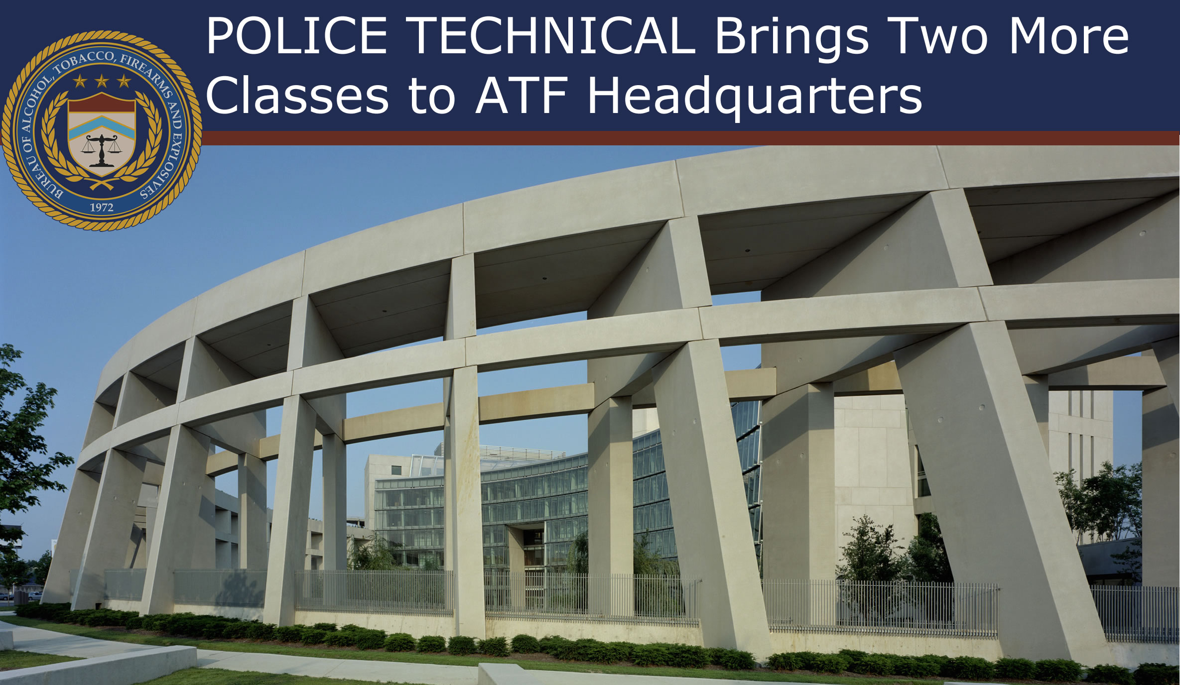 ATF Headquarters - Police Technical